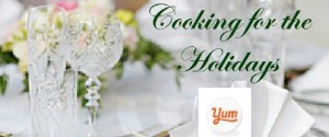 Cooking for the Holidays with Yummly